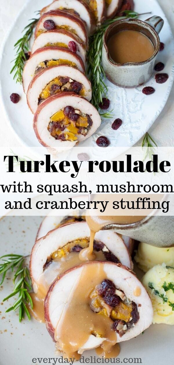 Turkey roulade with butternut squash, mushroom and cranberry stuffing