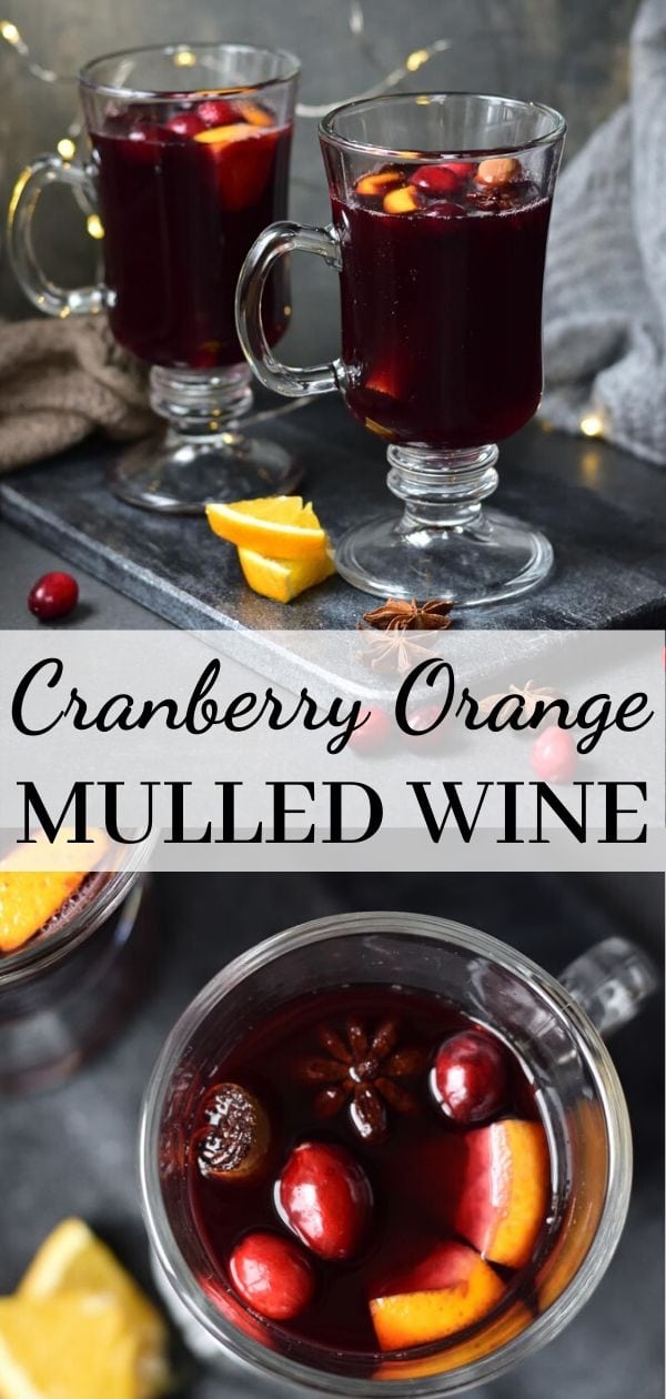 Cranberry Orange Mulled Wine Recipe - Everyday Delicious