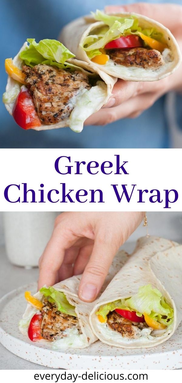 Greek Chicken Wrap - Everyday Delicious