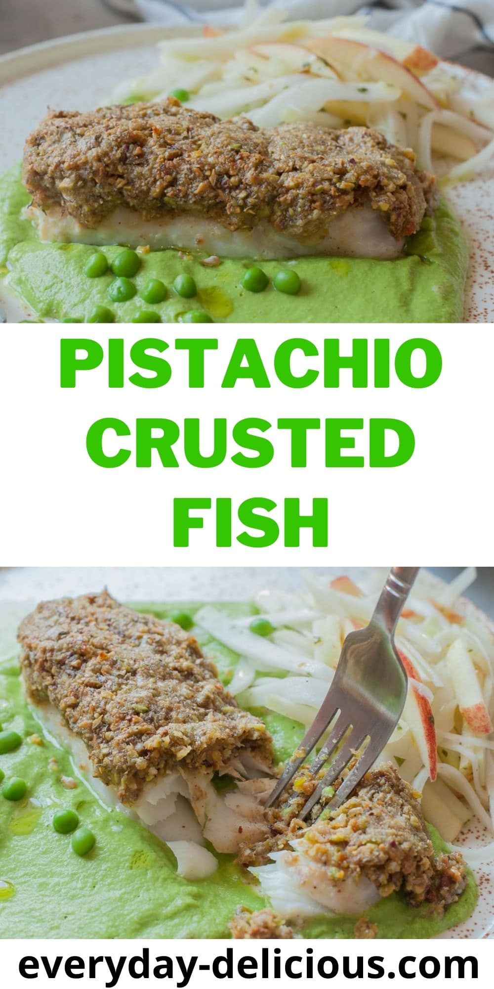 Pistachio Crusted Fish - Everyday Delicious