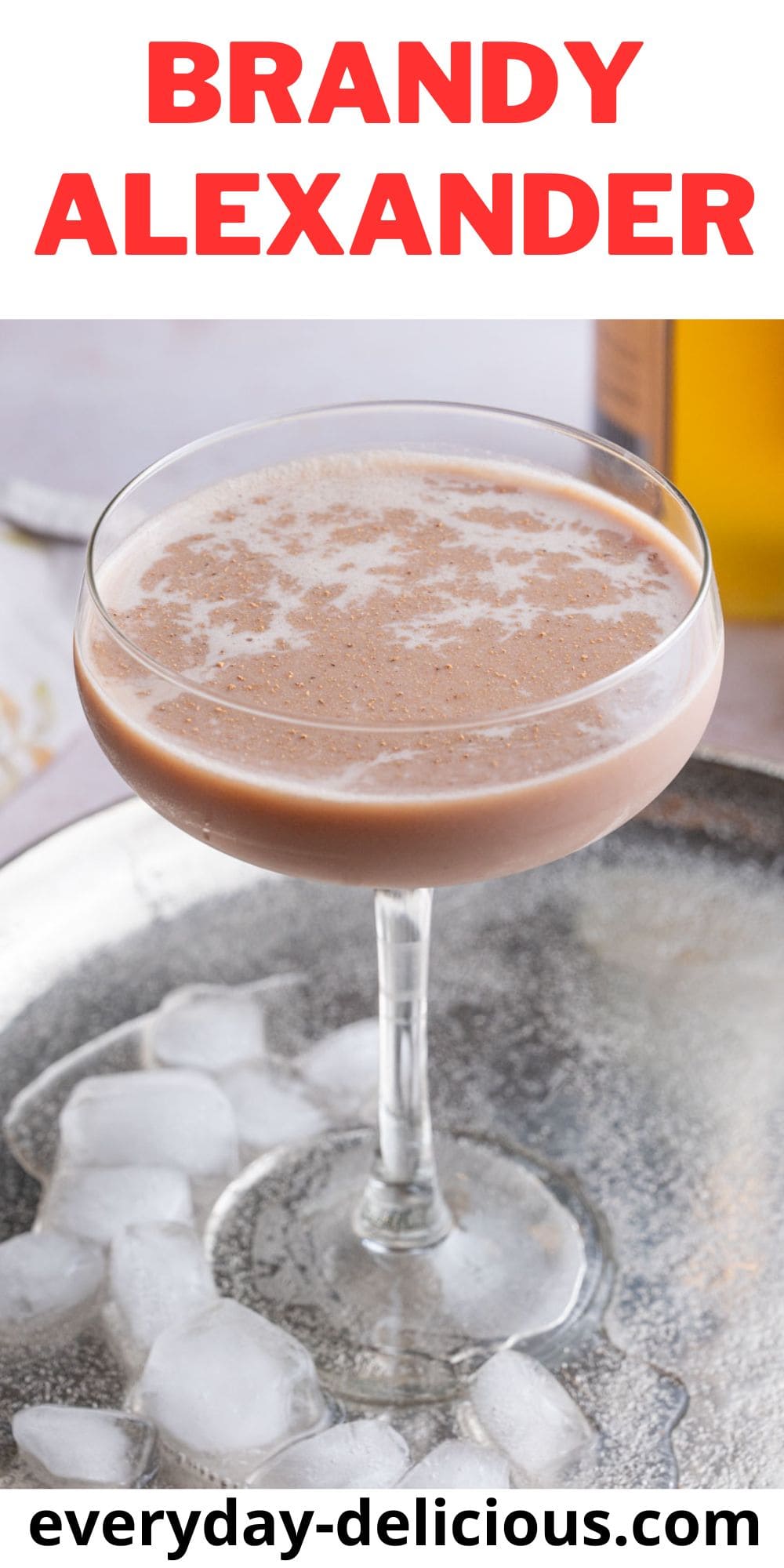 Brandy Alexander - Everyday Delicious