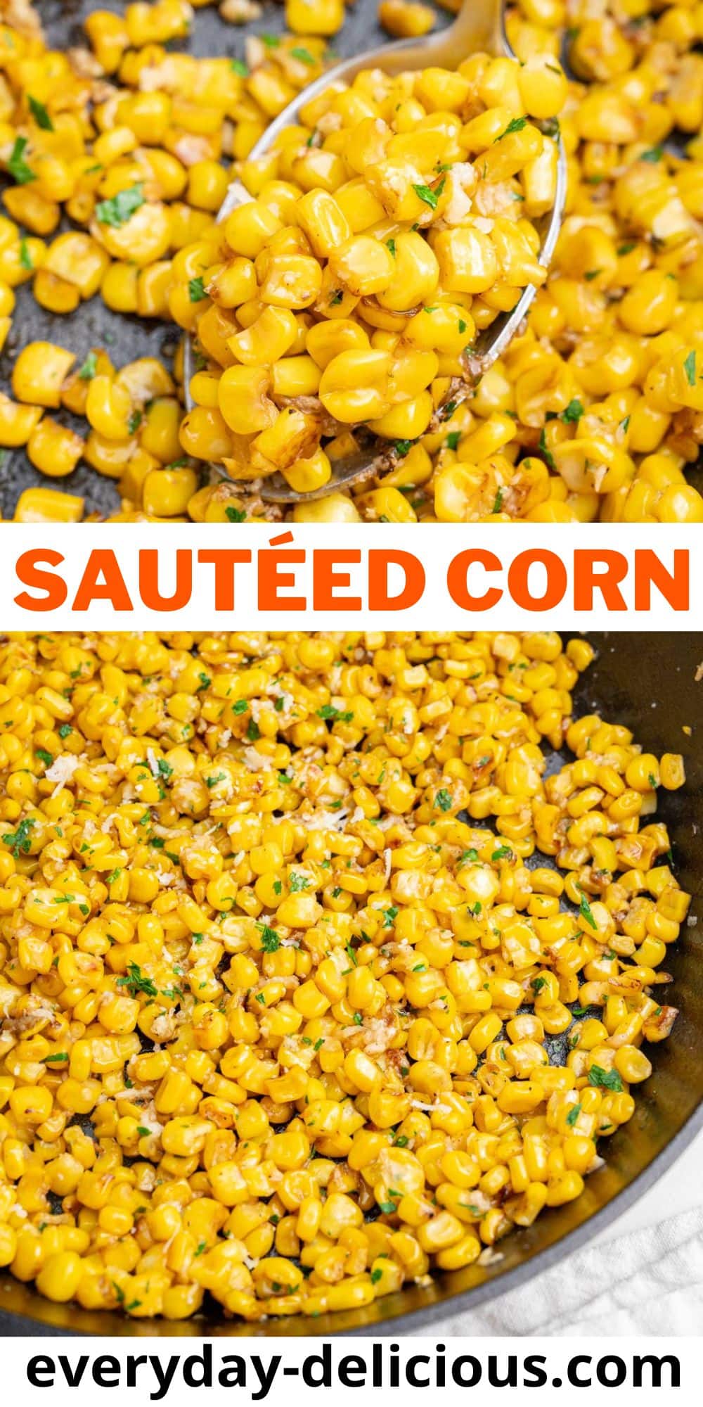 Sautéed Corn (Skillet Corn) - Everyday Delicious
