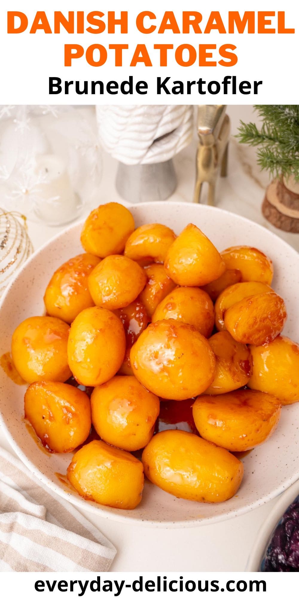 Brunede Kartofler - Danish Caramel Potatoes - Everyday Delicious